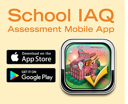 Download EPA’s School IAQ Assessment Mobile App Today